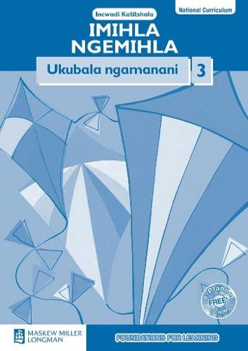 Imihla Ngemihla Ukubala ngamanani: Ibanga 3: Incwadi Katitshala (New ...
