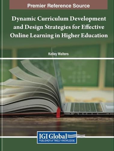 Dynamic Curriculum Development and Design Strategies for Effective ...