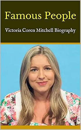 Famous People Victoria Coren Mitchell Biography Ebook Harvey Amazon