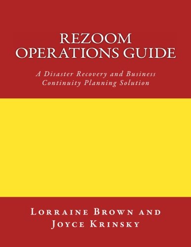 REZOOM Operations Guide: A Disaster Recovery and Business Continuity ...