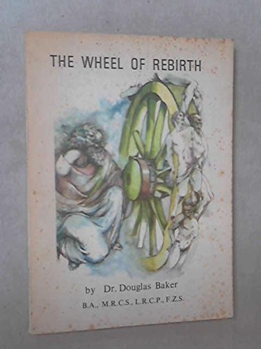 Wheel of Rebirth: Baker, Douglas M.: 9780906006160: Amazon.com: Books
