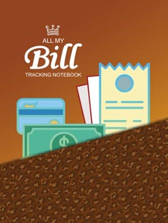 All My Bill Tracking Notebook: Monthly Bill Payment Tracker Log Book ...