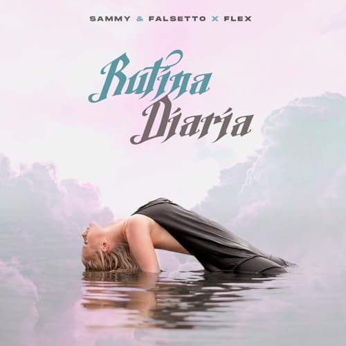 Play Rutina Diaria by Sammy & Falsetto & Flex on Amazon Music