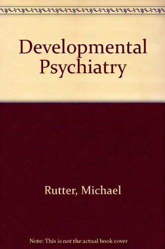 Amazon.co.jp: Scientific Foundations of Developmental Psychiatry ...