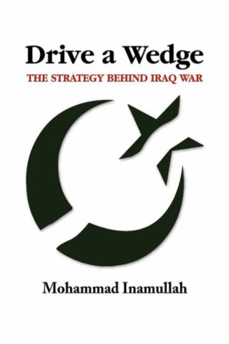 Drive a Wedge: Inamullah, Mohammad: 9781436328760: Amazon.com: Books