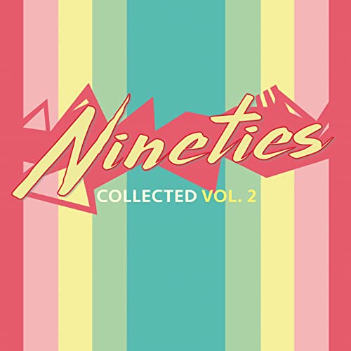 Play (90's) Nineties Collected Volume 2 by VARIOUS ARTISTS on Amazon Music
