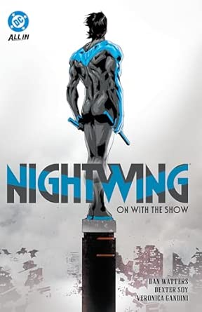 Amazon.com: Nightwing Vol. 1: On with the Show: 9781799502005: Watters ...