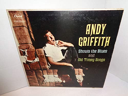 Amazon.com: Andy Griffith Shouts the Blues and Old Timey Songs: CDs & Vinyl
