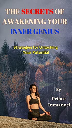 Amazon.com: The Secrets of Awakening Your Inner Genius: Strategies for ...