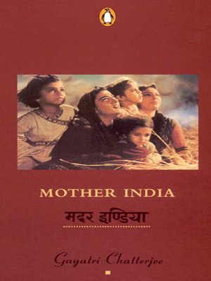 Mother India: Chatterjee, Gayatri: 9780143029045: Amazon.com: Books