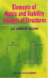 Amazon.in: Buy Elements of Matrix and Stability Analysis of Structures ...