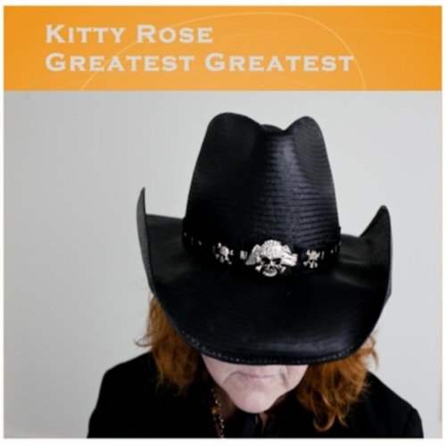 Amazon MusicでKitty RoseのKitty Rose Greatest Greatestを再生する