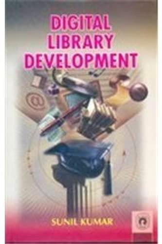 Digital Library Development : Kumar, Dr. Sunil: Amazon.in: Books