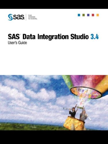 Sas(r) Data Integration Studio 3.4: User's Guide: SAS Institute: 9781599941981: Amazon.com: Books