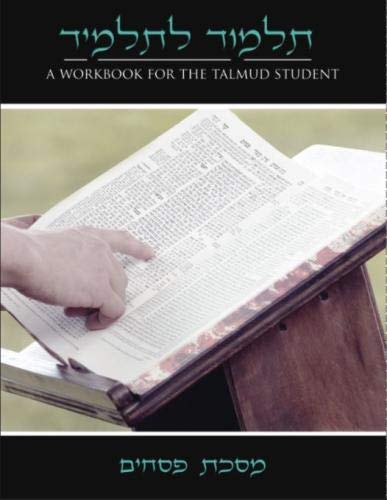Talmud La-talmid: A Workbook for the Talmud Student - Masekhet Pesachim ...