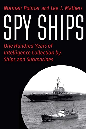 Amazon.com: Spy Ships: One Hundred Years of Intelligence Collection by ...