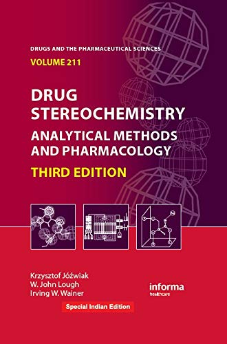 Buy DRUG STEREOCHEMISTRY: ANALYTICAL METHODS AND PHARMACOLOGY, 3RD ...