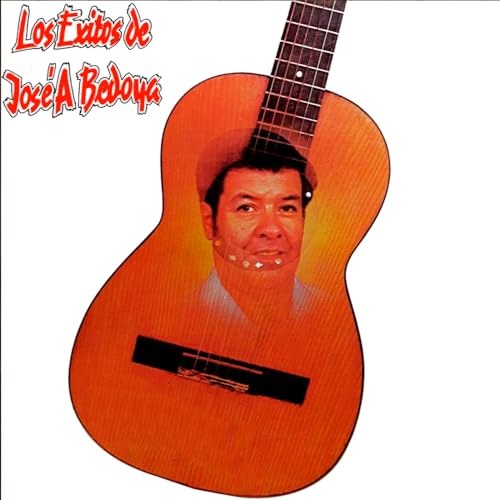 Play Los Éxitos de José A. Bedoya Vol. 2 by Jose A. Bedoya & Sonolux on ...