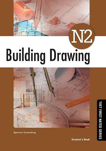 Building Drawing N2 Student's Book (TVET First NATED): Amazon.co.uk ...