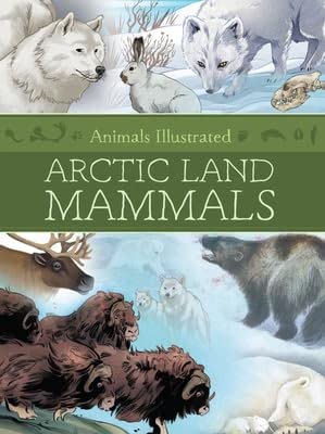 Animaux illustrés : mammifères terrestres arctiques : Amazon.fr: Livres