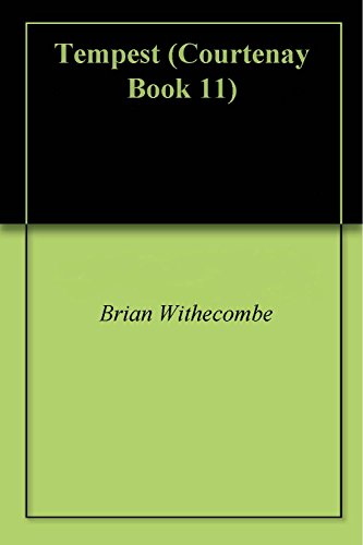 Tempest (Courtenay) - Kindle edition by Withecombe, Brian. Literature ...