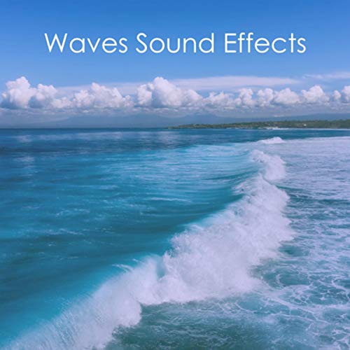 Play Waves Sound Effects by Ocean Sounds Collection, Ocean Sounds ...