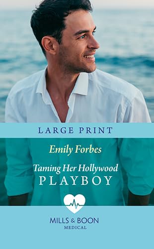 Taming Her Hollywood Playboy : Forbes, Emily: Amazon.in: Books