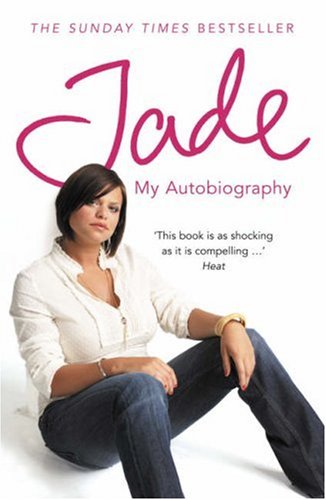 Jade: Goody, Jade: 9780007231973: Amazon.com: Books