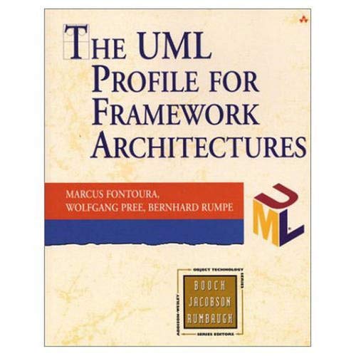 Uml Profile for Framework Architectures : Fontoura, Marcus: Amazon.it ...