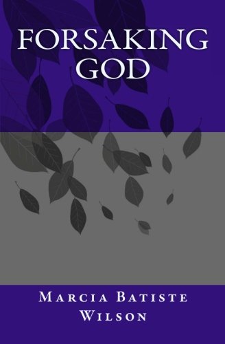Forsaking God: Volume 1 : Amazon.in: Books
