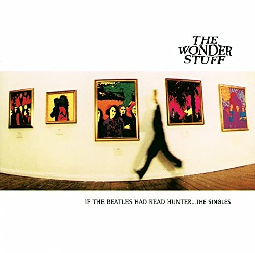 Singles-Had The Beatles Read Hunter : The Wonder Stuff, The Beatles ...
