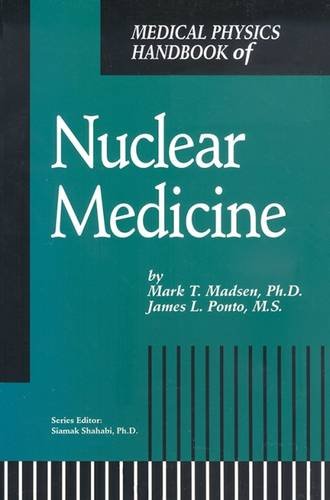 Buy Medical Physics Handbook of Nuclear Medicine Book Online at Low ...