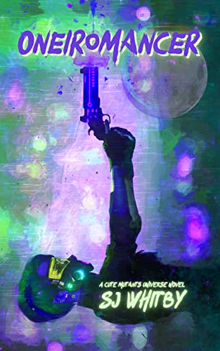 Oneiromancer - Kindle edition by Whitby, SJ. Literature & Fiction ...