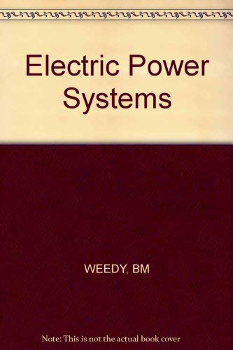 Electric Power Systems: Weedy, B. M.: 9780471275848: Amazon.com: Books