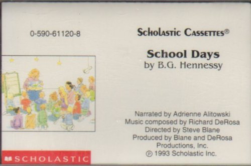 School Days (Scholastic Audio Cassette): B.G. Hennessy: 9780590611206 ...