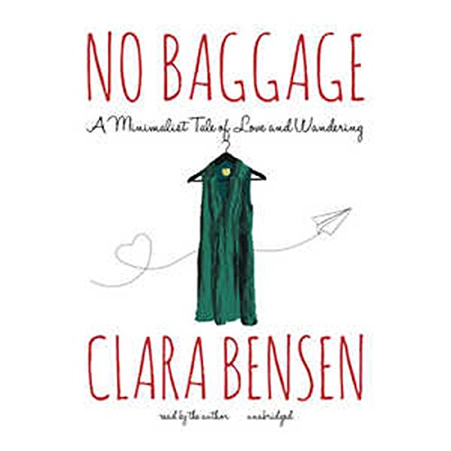 Amazon.com: No Baggage: A Minimalist Tale of Love and Wandering ...