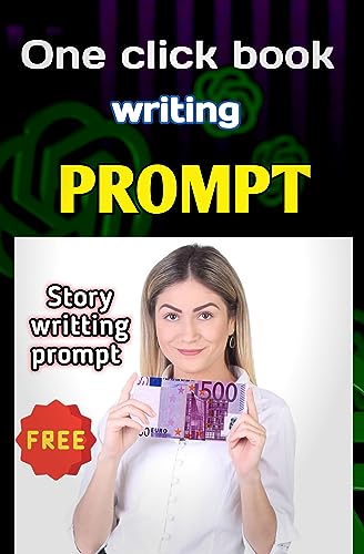 Good eBook writing PROMPTs and earn money online.: One-Click eBook ...