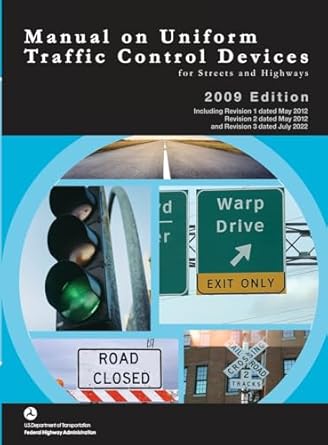 Manual on Uniform Traffic Control Devices for Streets and Highways ...