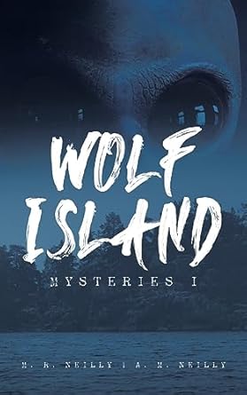 Amazon.com: Wolf Island Mysteries I: 9780228890409: Neilly, M R, Neilly ...