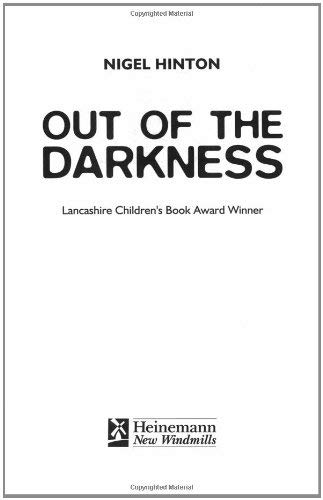 New Windmills: Out of the Darkness (New Windmills): Nigel Hinton ...