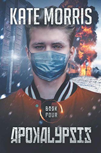 Apokalypsis Book Four: Morris, Kate: 9798642031285: Amazon.com: Books