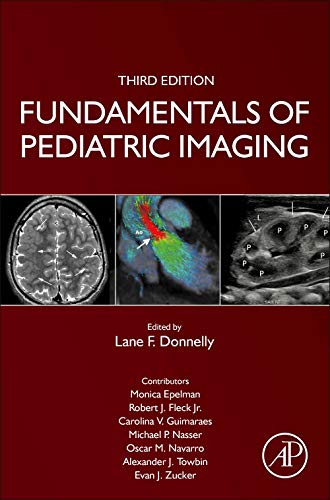 Fundamentals of Pediatric Imaging: 9780128222553: Medicine & Health ...