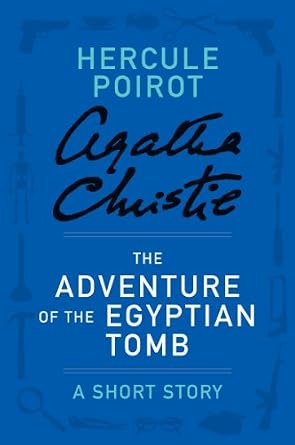 Amazon.com: The Adventure of the Egyptian Tomb: A Hercule Poirot Story ...