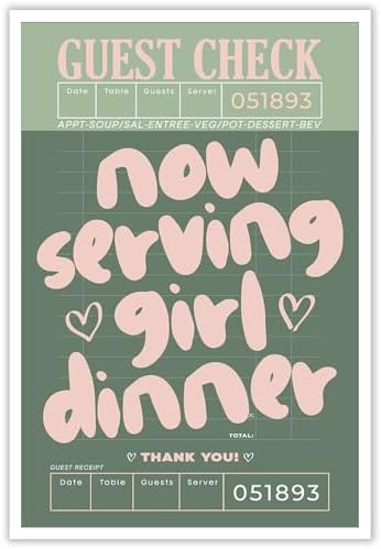 Amazon.com: Now Serving Girl Dinner Poster Trendy Cute Guest Check ...