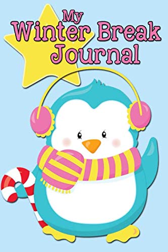 Amazon.com: My Winter Break Journal: Penguin: 9781790949908: Paizley ...