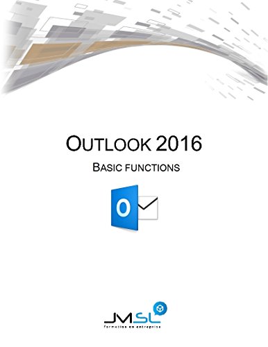 Outlook 2016: Basic Functions , JMSL Formation, eBook - Amazon.com