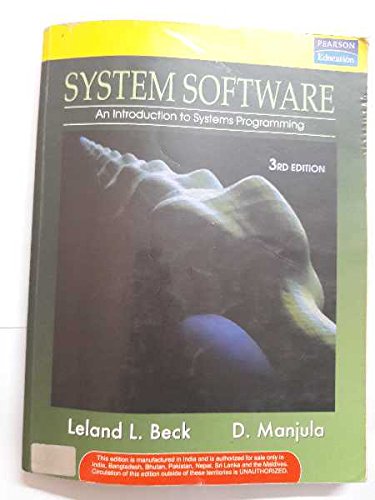 System software by Leland L.Beck and D. Manjula - THIRD EDITION ...