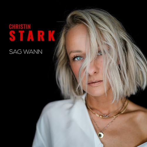 Play Sag wann by Christin Stark on Amazon Music Unlimited