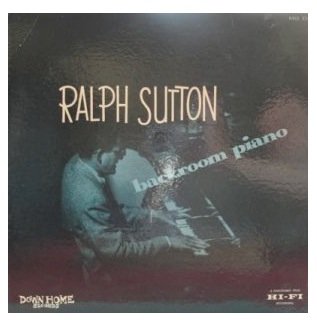 Ralph Sutton Backroom Piano LP - Amazon.com Music