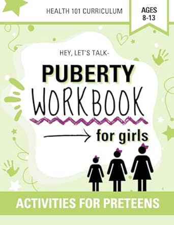 Amazon.com: Hey, Let's Talk- Puberty Workbook for Girls: 9798893723120: ...